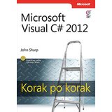Cet Džon Šarp - Microsoft Visual C# 2012 - korak po korak | Eponuda.com