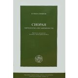 IK Zorana Stojanovića Euđen Simion - Sioran: mitologija nesavršenosti | ePonuda.com
