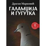 Srpska književna zadruga Dragan Marković - Galamdžija i gugutka ...