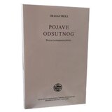 IK Zorana Stojanovića Dragan Prole - Pojave odsutnog | ePonuda.com