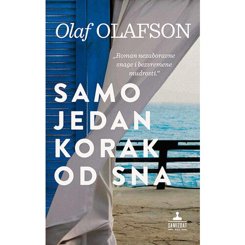 Samo jedan korak od sna - olaf olafson | ePonuda.com