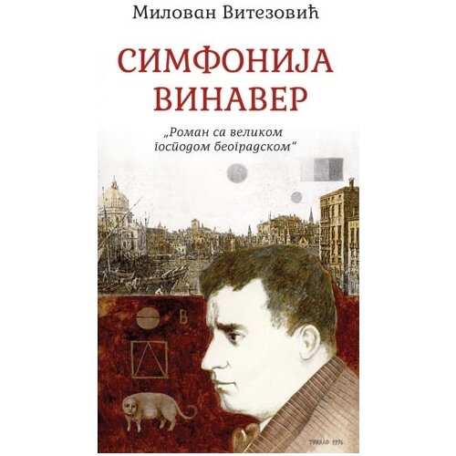 Informatika Milovan Vitezović - Simfonija Vinaver - roman sa velikom ...