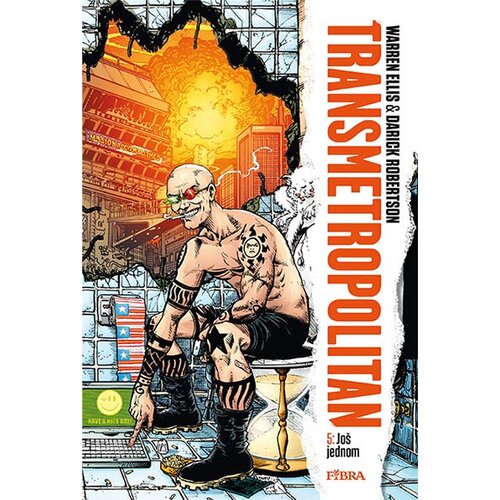 Fibra Warren Ellis, Darick Robertson - Transmetropolitan 5: Još jednom ...