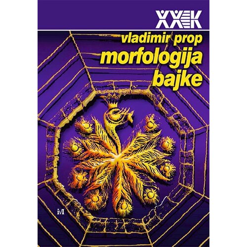 Biblioteka XX vek Vladimir Prop - Morfologija bajke | ePonuda.com