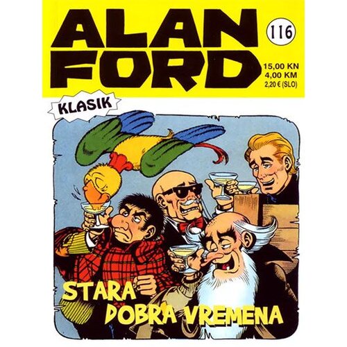 Alan Ford klasik 116: Stara dobra vremena | EPonuda.com