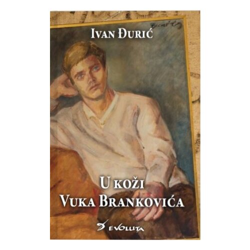Evoluta Ivan Đurić - U koži Vuka Brankovića | EPonuda.com
