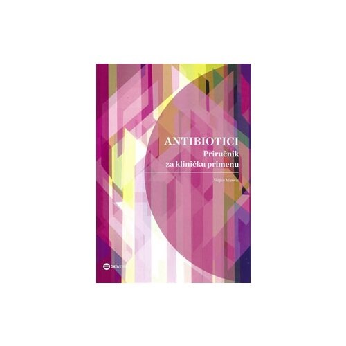 Data Status Veljko Mirović - Antibiotici - priručnik za kliničku ...