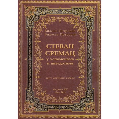 Medivest Vidosav Petrović - Stevan Sremac u uspomenama i anegdotama ...