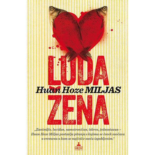 Samizdat B92 Huan Hoze Miljas - Luda žena | Eponuda.com