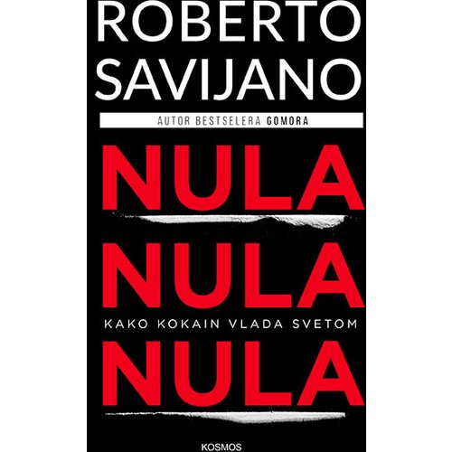 Kosmos Roberto Savijano - Nula nula nula | Eponuda.com