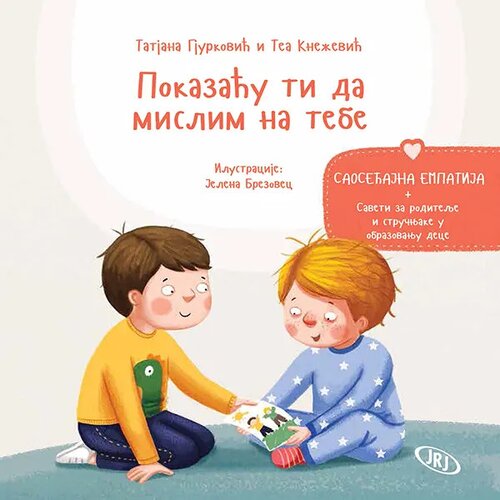 Jrj Pokazaću ti da mislim na tebe – saosećajna empatija - Tatjana ...